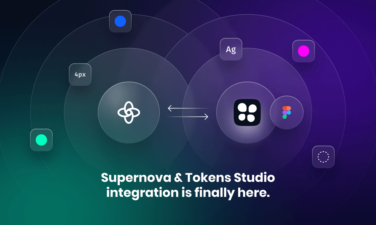 Supernova + Tokens Studio